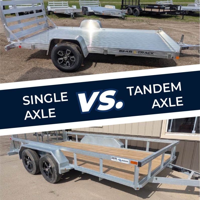 Single Axle Trailers Vs. Tandem Axle Trailers - Glacial Lakes Recreation
